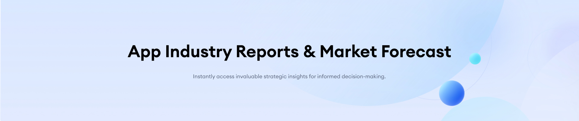 App Industry Reports & Market Forecast - FoxData